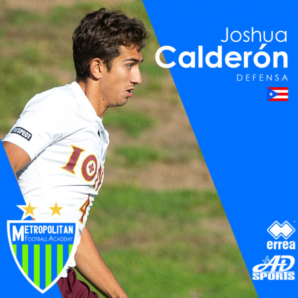 Joshua Calderón nuevo talento de Metropolitan Football Academy ...