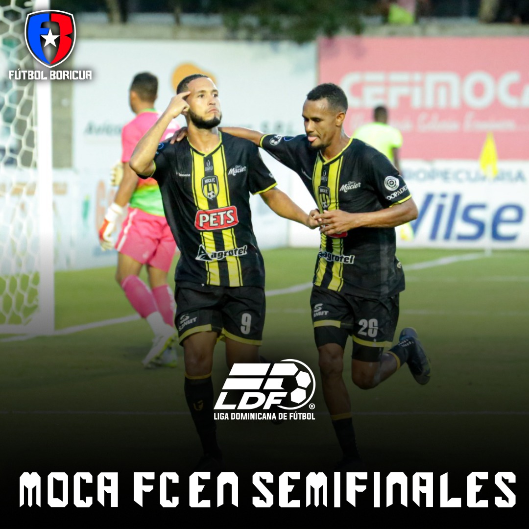 Moca FC primer equipo clasificado a las semifinales | FutbolBoricua.net