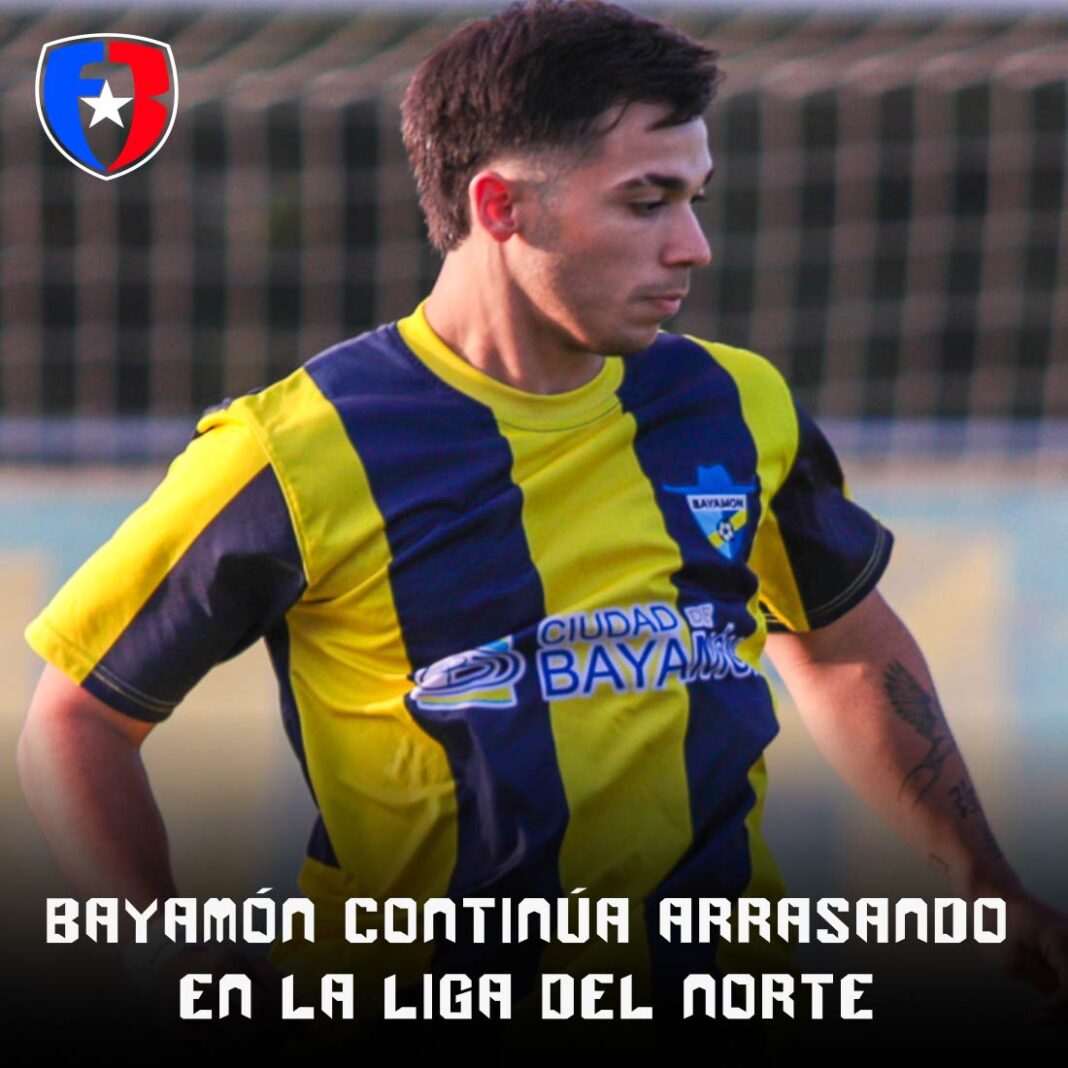 Bayamón continúa arrasando en la Liga del Norte | FutbolBoricua.net